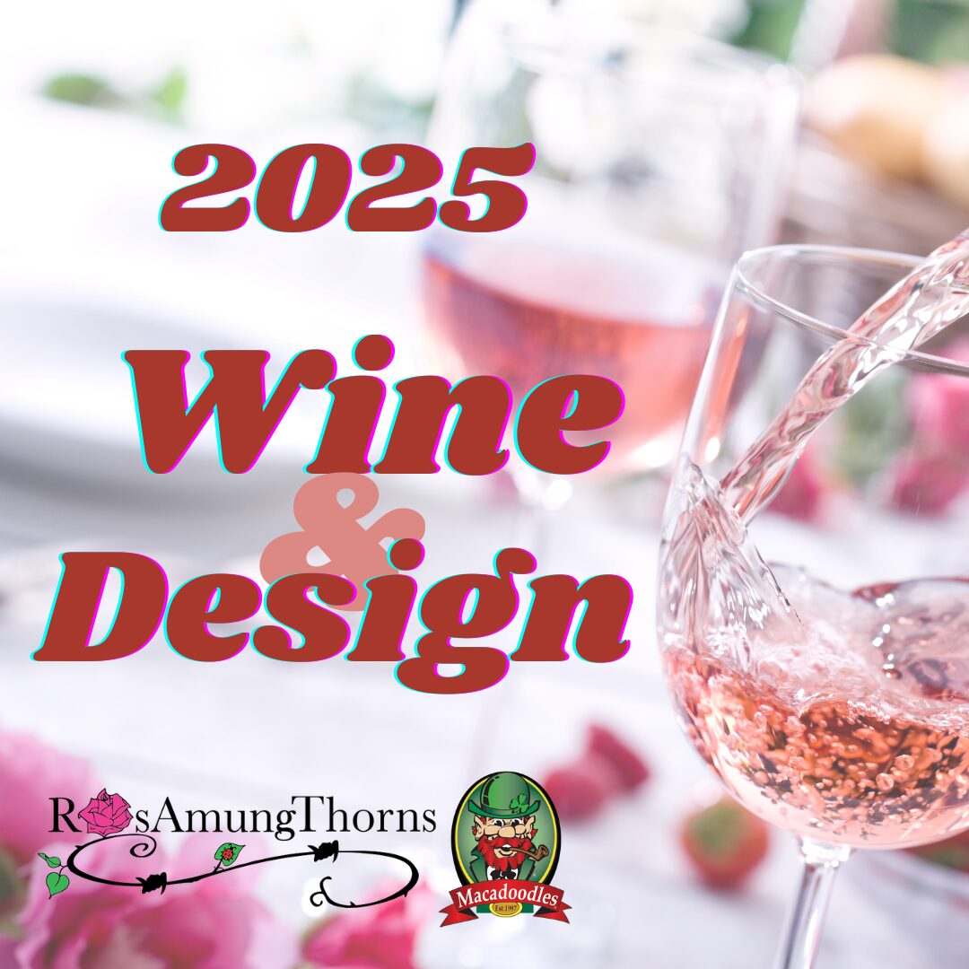 Wine & Design Class – RoseAmongThorns
